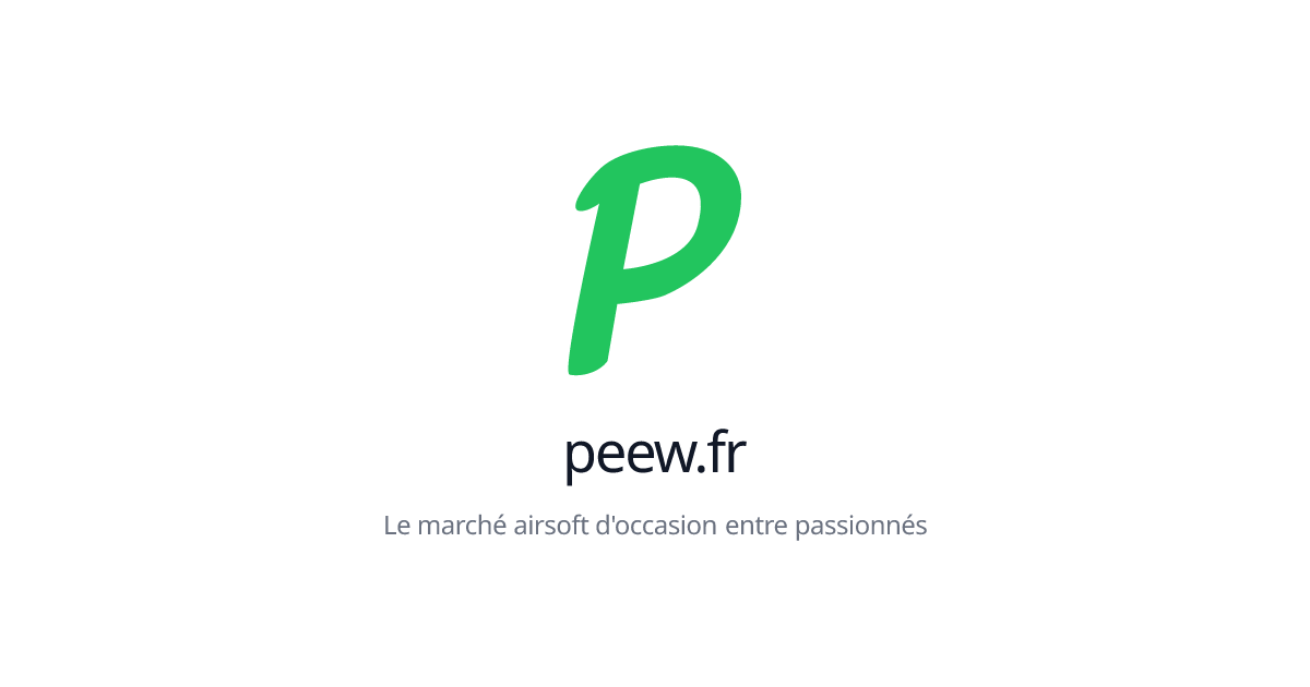 Peew | Acheter et vendre du matériel d'airsoft d'occasion en France
